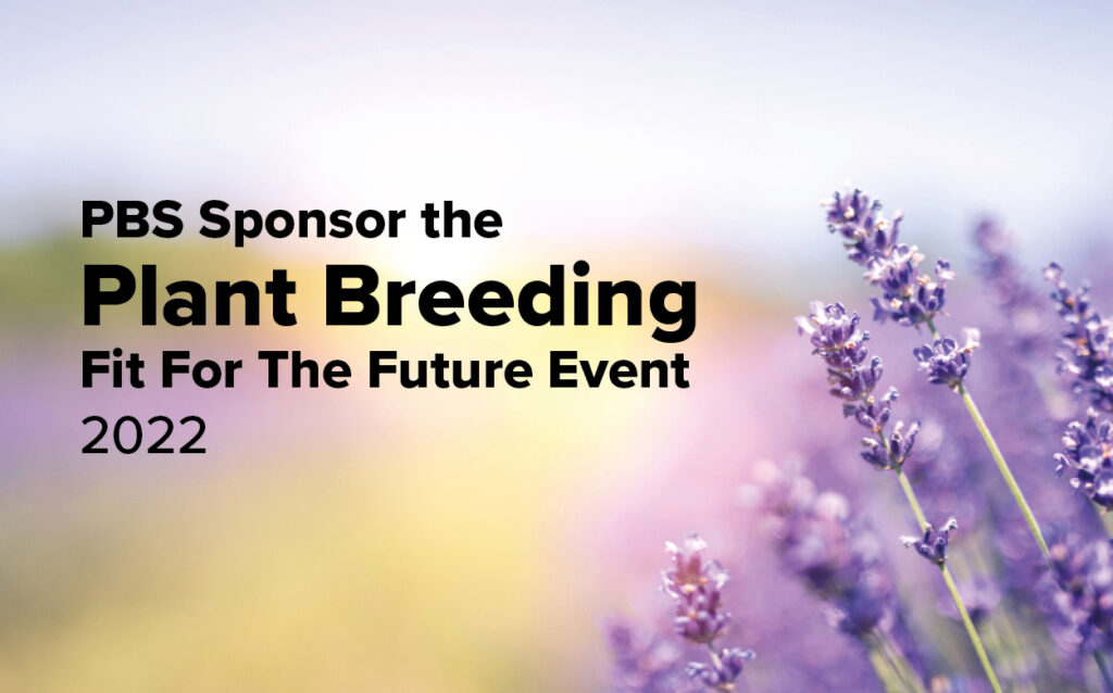 PBS Sponsor Plant Breeding Fit For The Future Event > PBS International